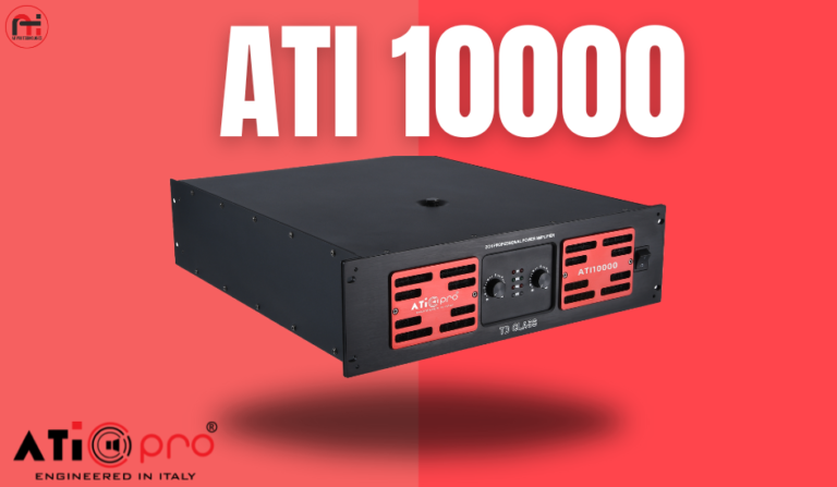 Exploring the ATi 10000 Amplifier - ATI Pro